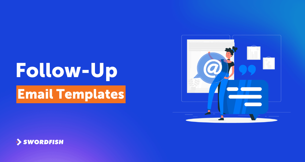 Top Follow-Up Email Templates You Should Use