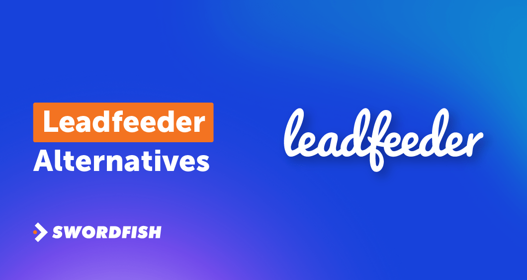 Top 5 Leadfeeder Alternative to Transform Your B2B Lead Management ...